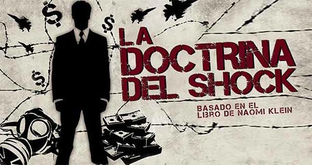 La doctrina del shock » Documental » portal Ñoño